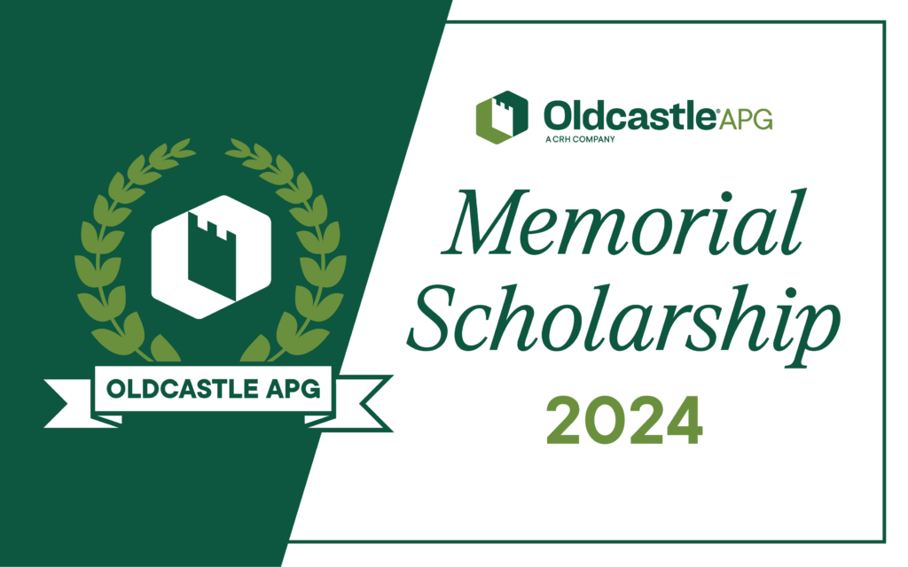 The Oldcastle APG Memorial Scholarship - Oldcastle APG a CRH Company